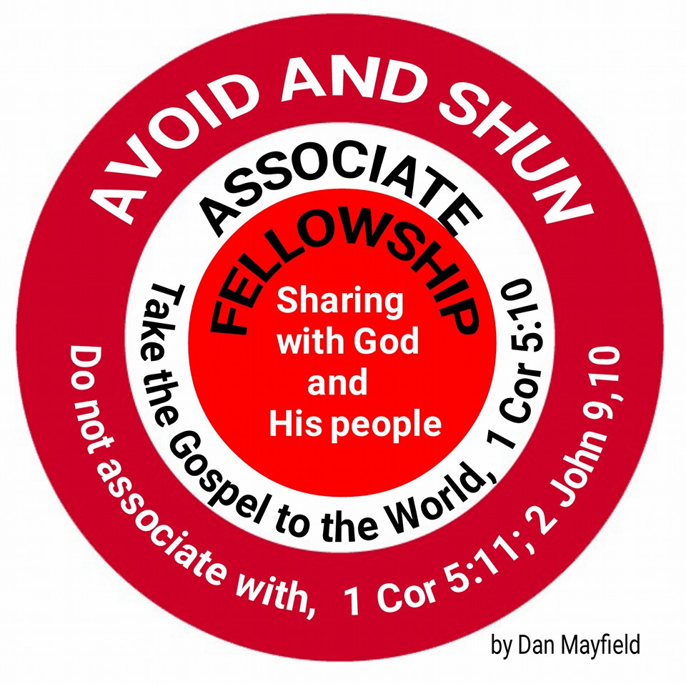 FELLOWSHIP NARROWLY DEFINED, Dan Mayfield – A Conquering Faith